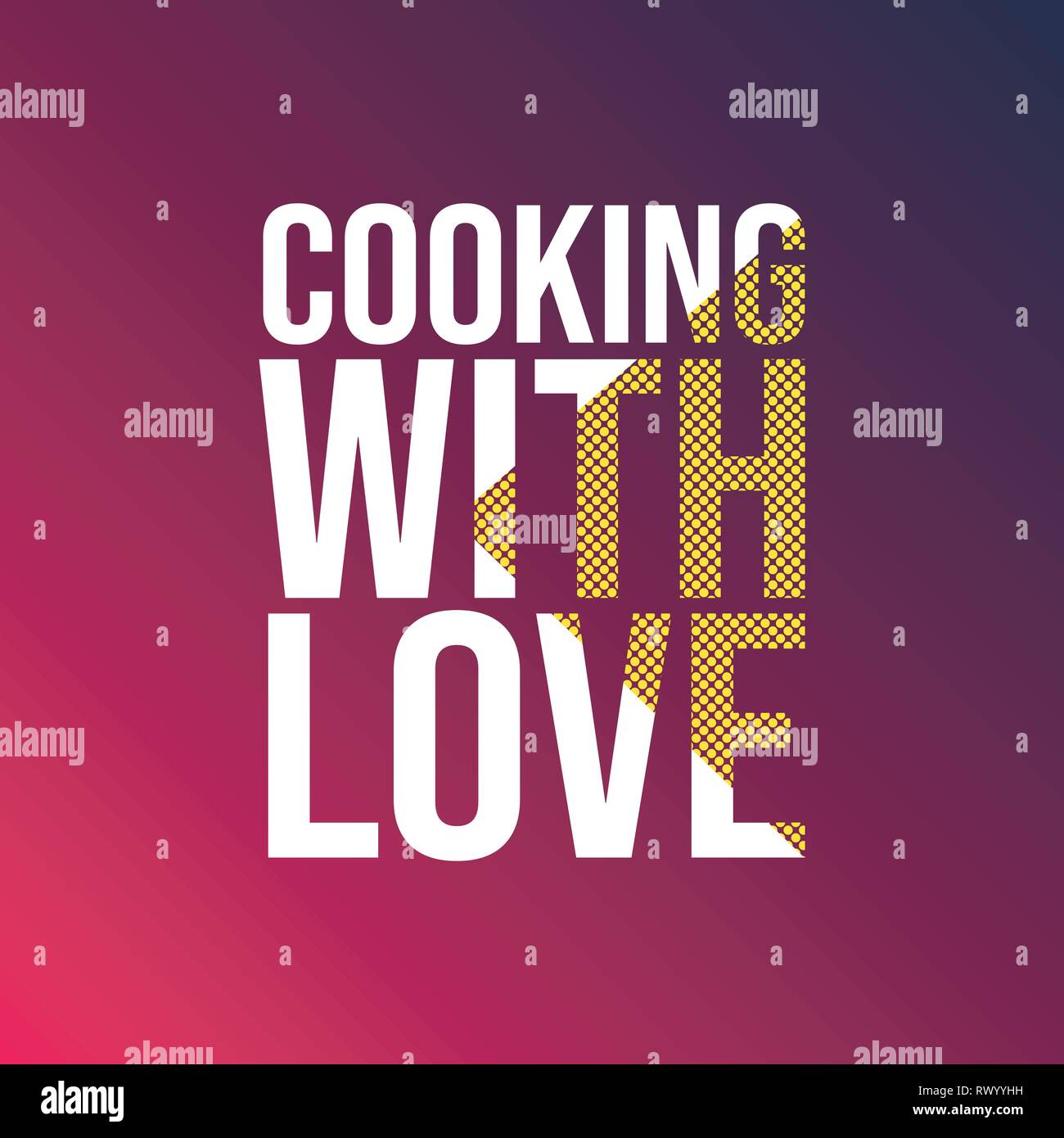cooking with love. Love quote with modern background vector ...