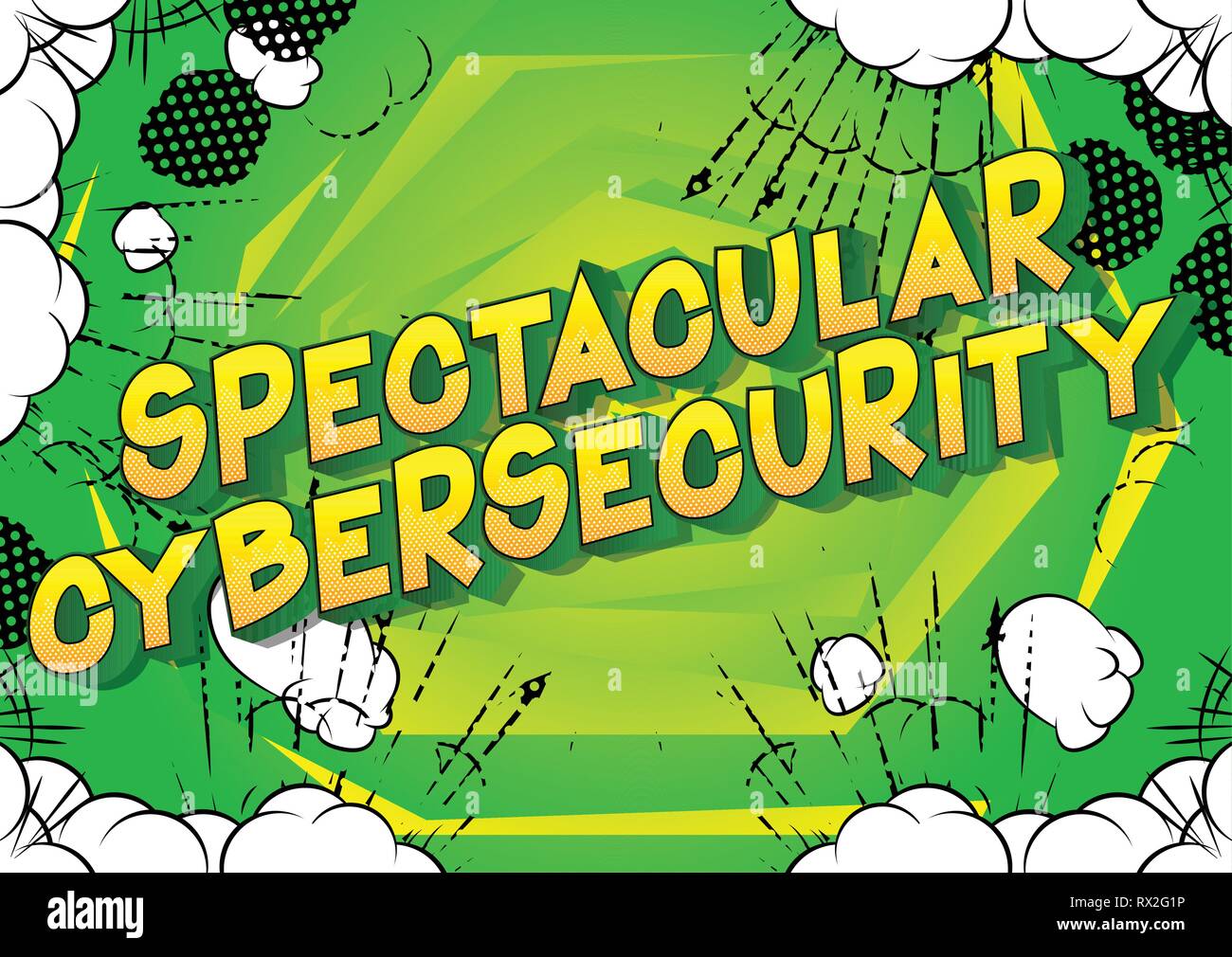 Spectacular Cybersecurity - Vector illustrated comic book style phrase ...