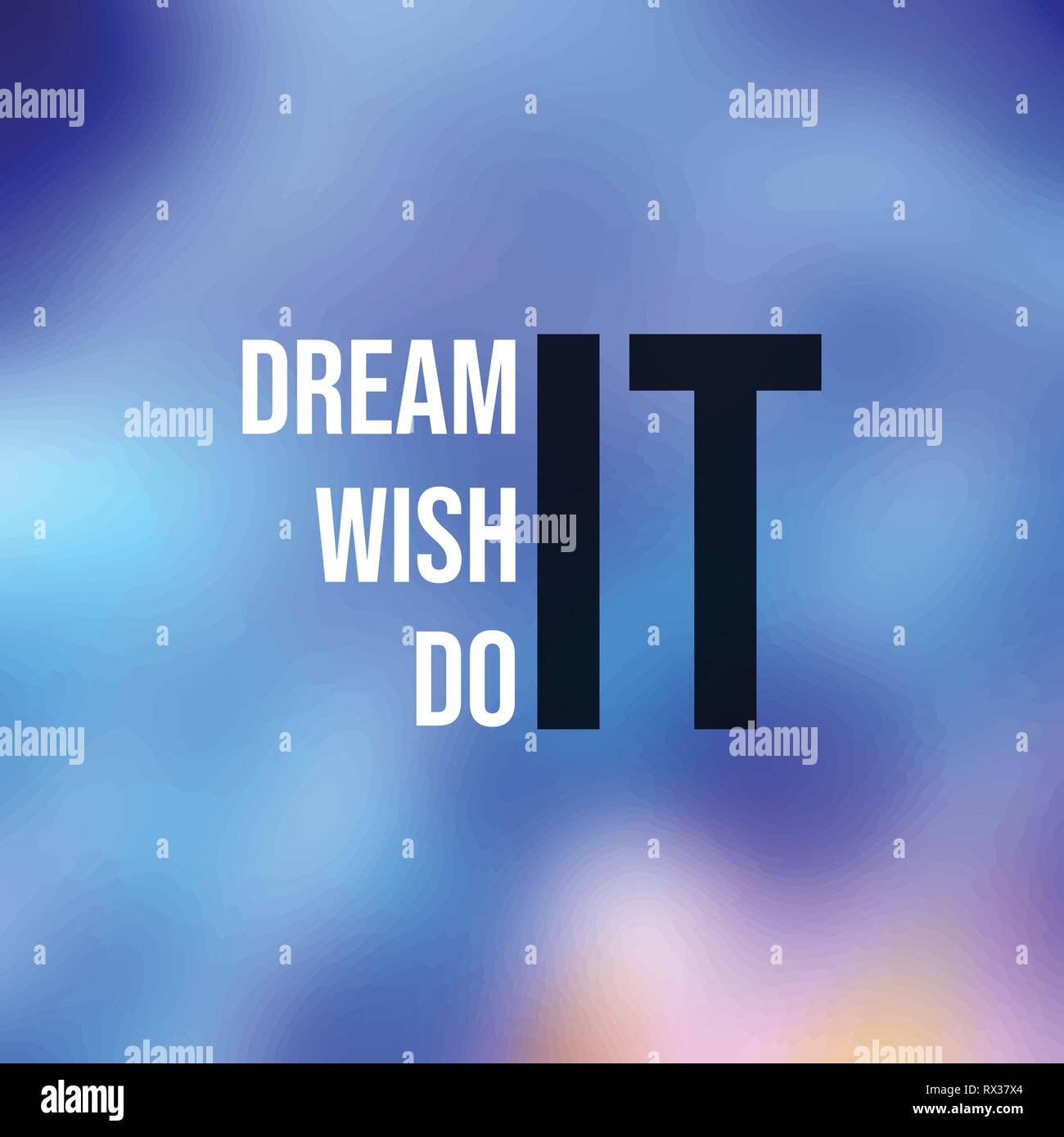 dream it wish it do it. successful quote with modern background vector ...