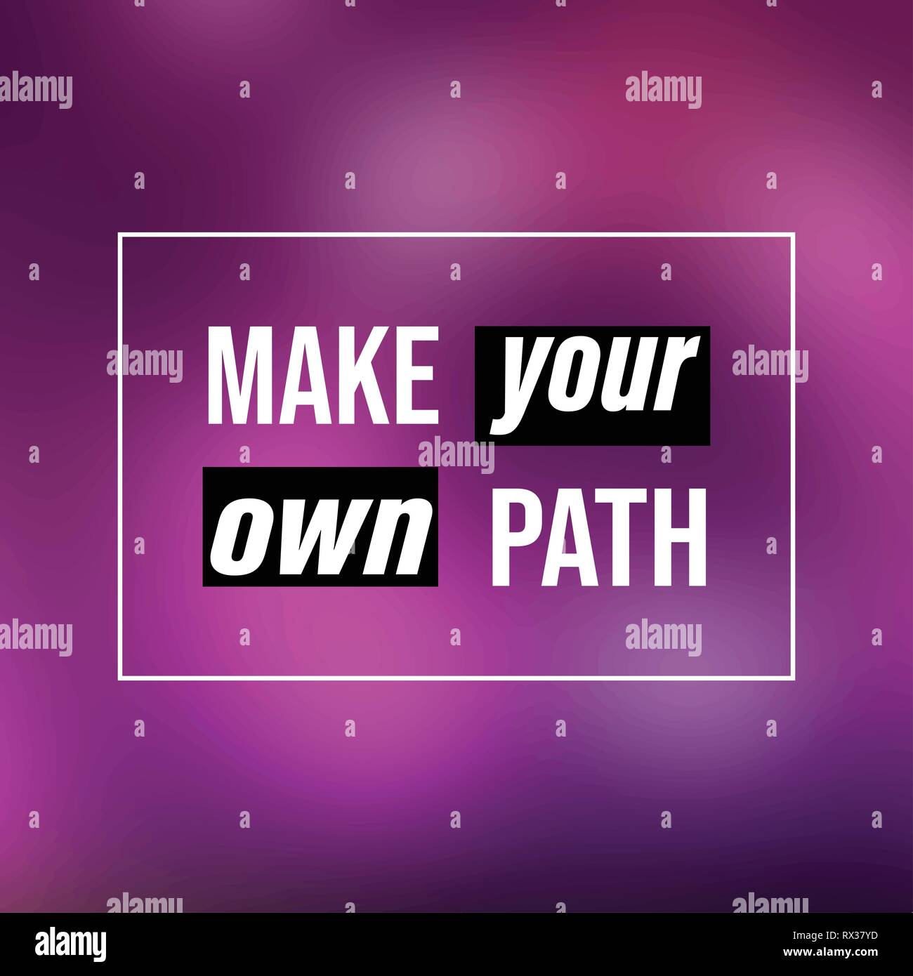 make your own path. Life quote with modern background vector ...