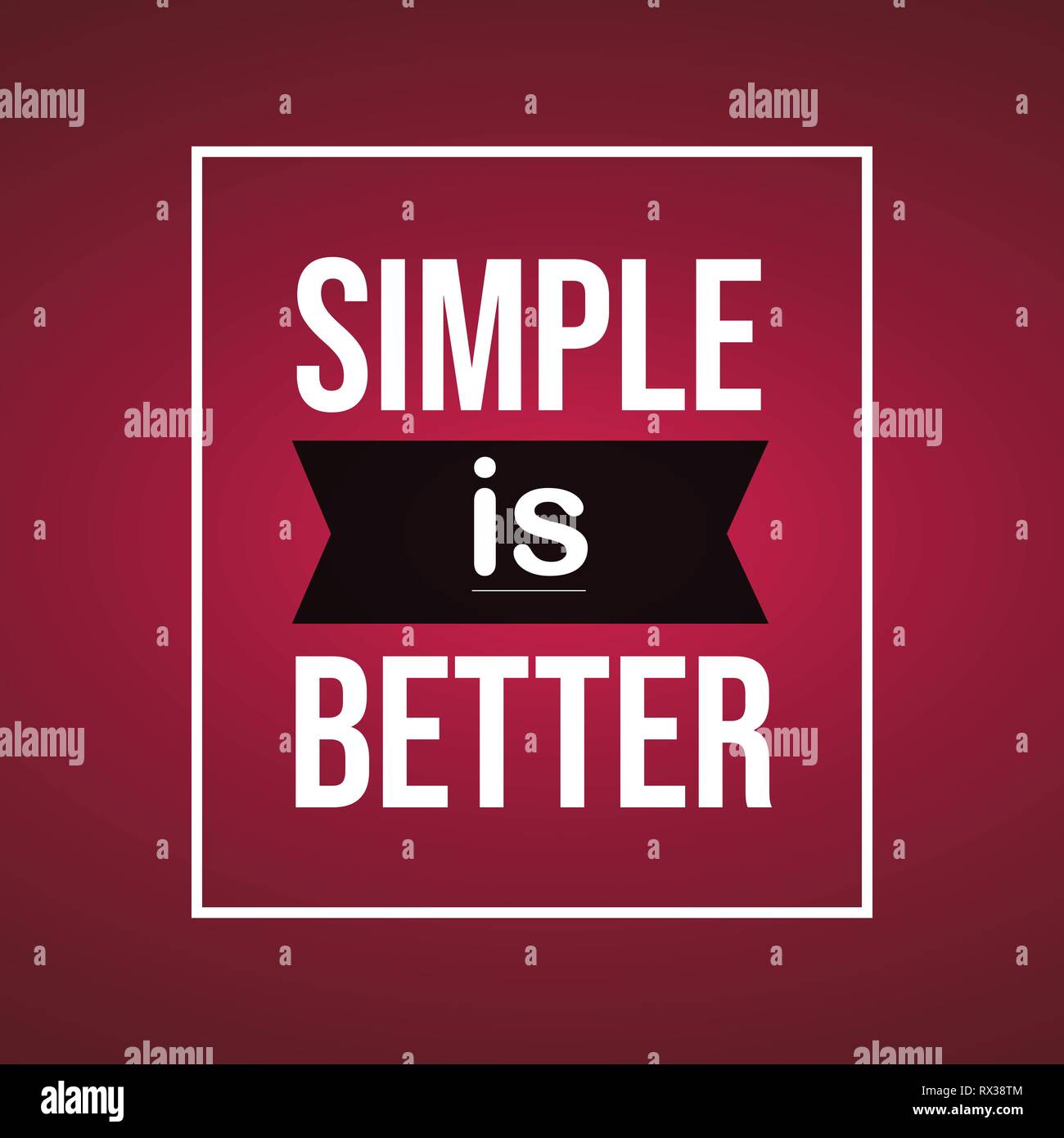 simple is better. Life quote with modern background vector illustration ...