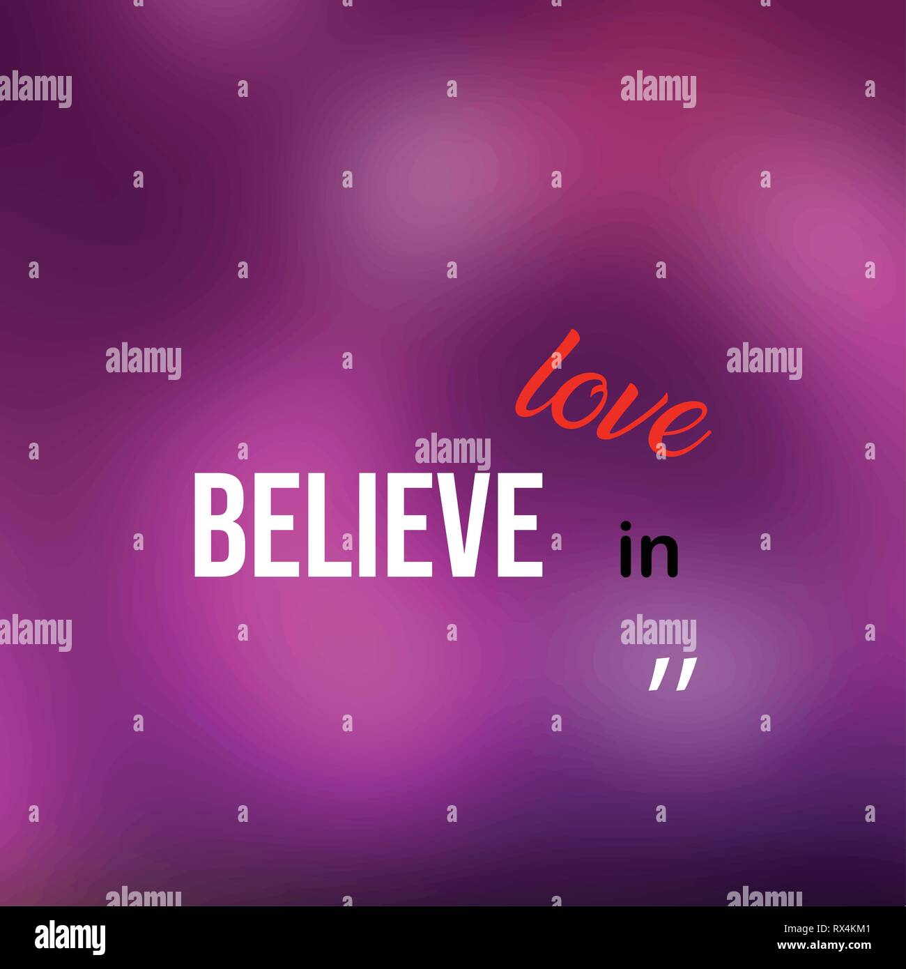 believe in love. Love quote with modern background vector illustration Stock Vector Image & Art ...