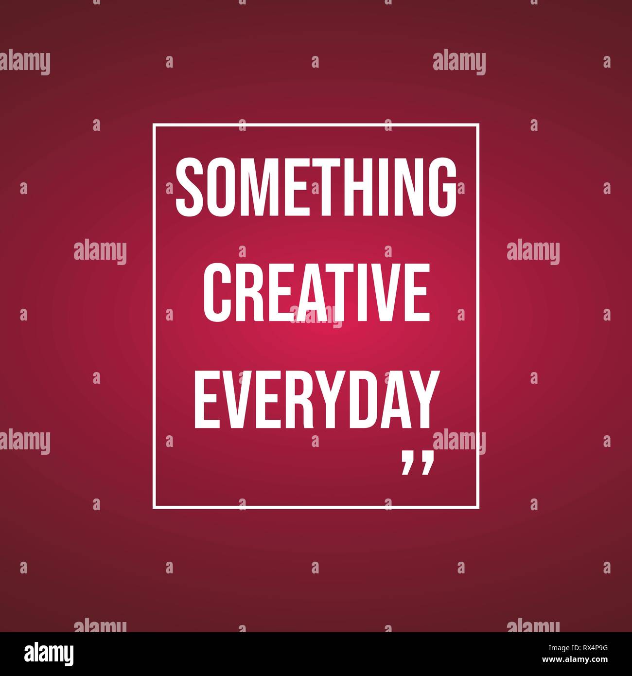 something creative everyday. Life quote with modern background vector ...