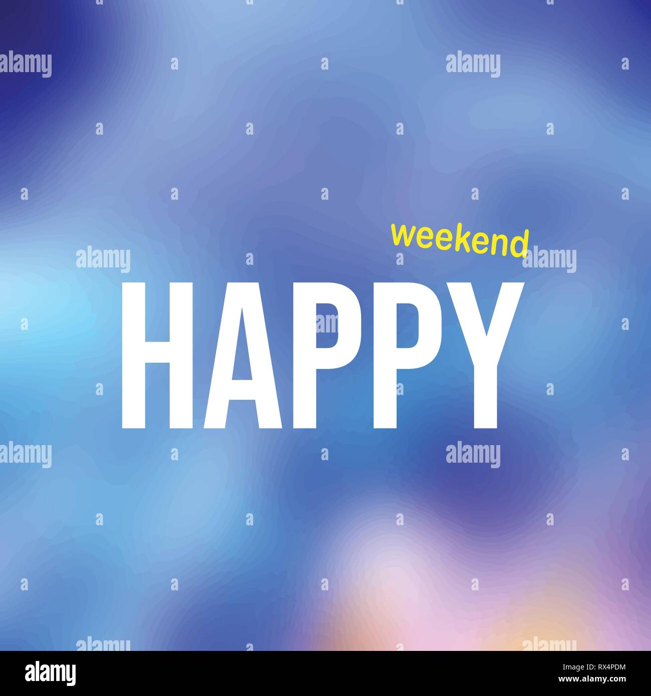 happy weekend. Life quote with modern background vector illustration ...