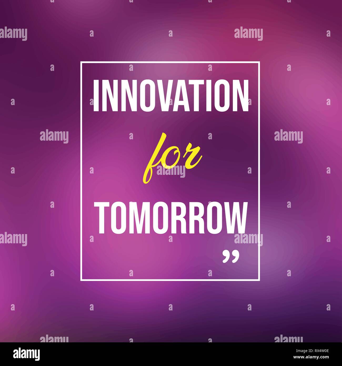 Innovation for tomorrow. Life quote with modern background vector ...