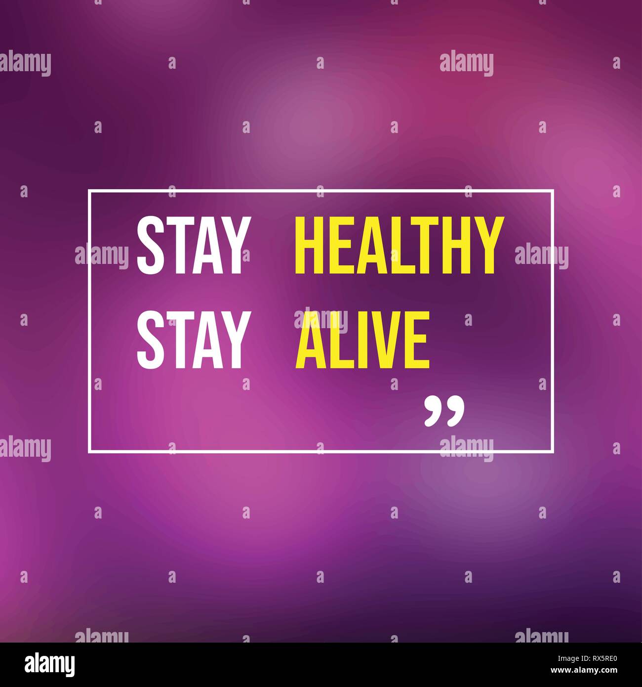 Stay healthy, stay alive. Life quote with modern background vector ...