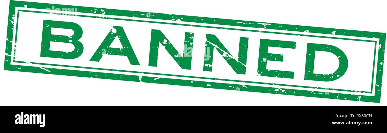 Grunge green banned word square seal stamp on white background Stock ...