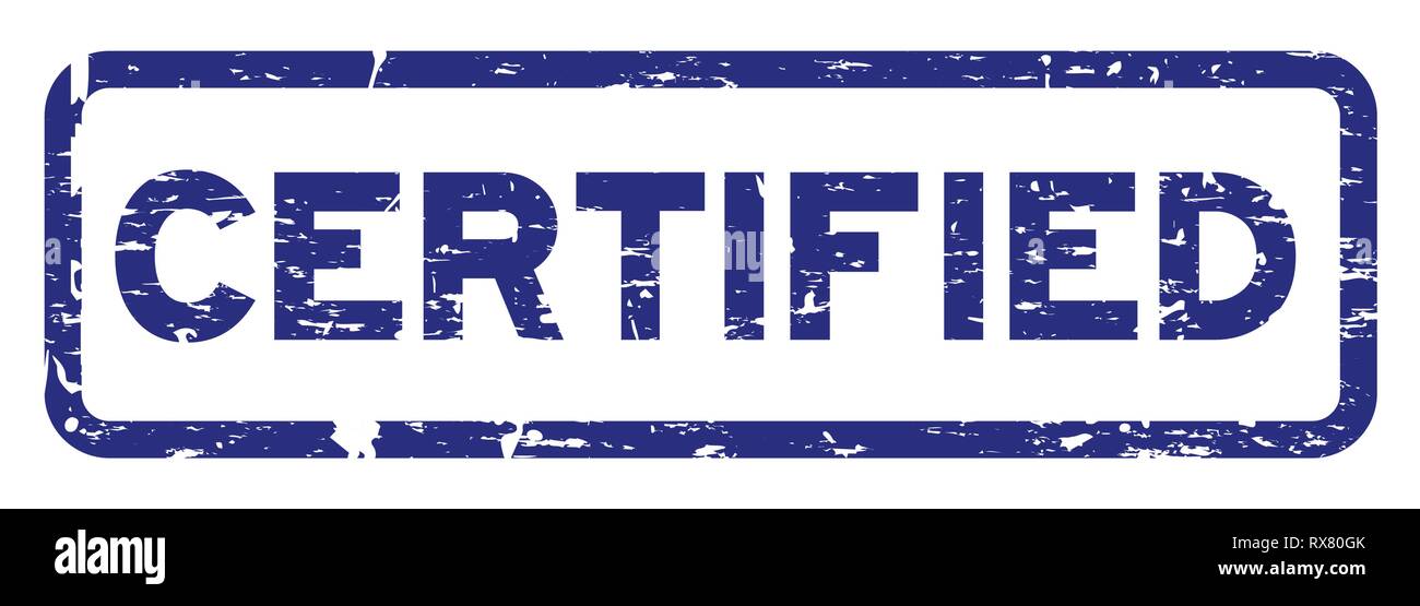 Grunge blue certified square rubber seal stamp on white background Stock Vector Image & Art - Alamy