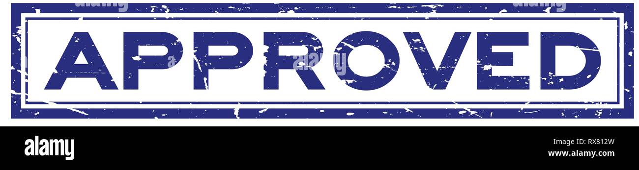 Grunge blue approved word square rubber seal stamp on white background ...