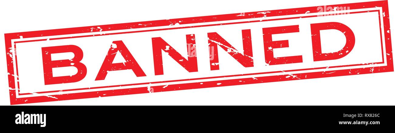 Grunge red banned word square seal stamp on white background Stock ...