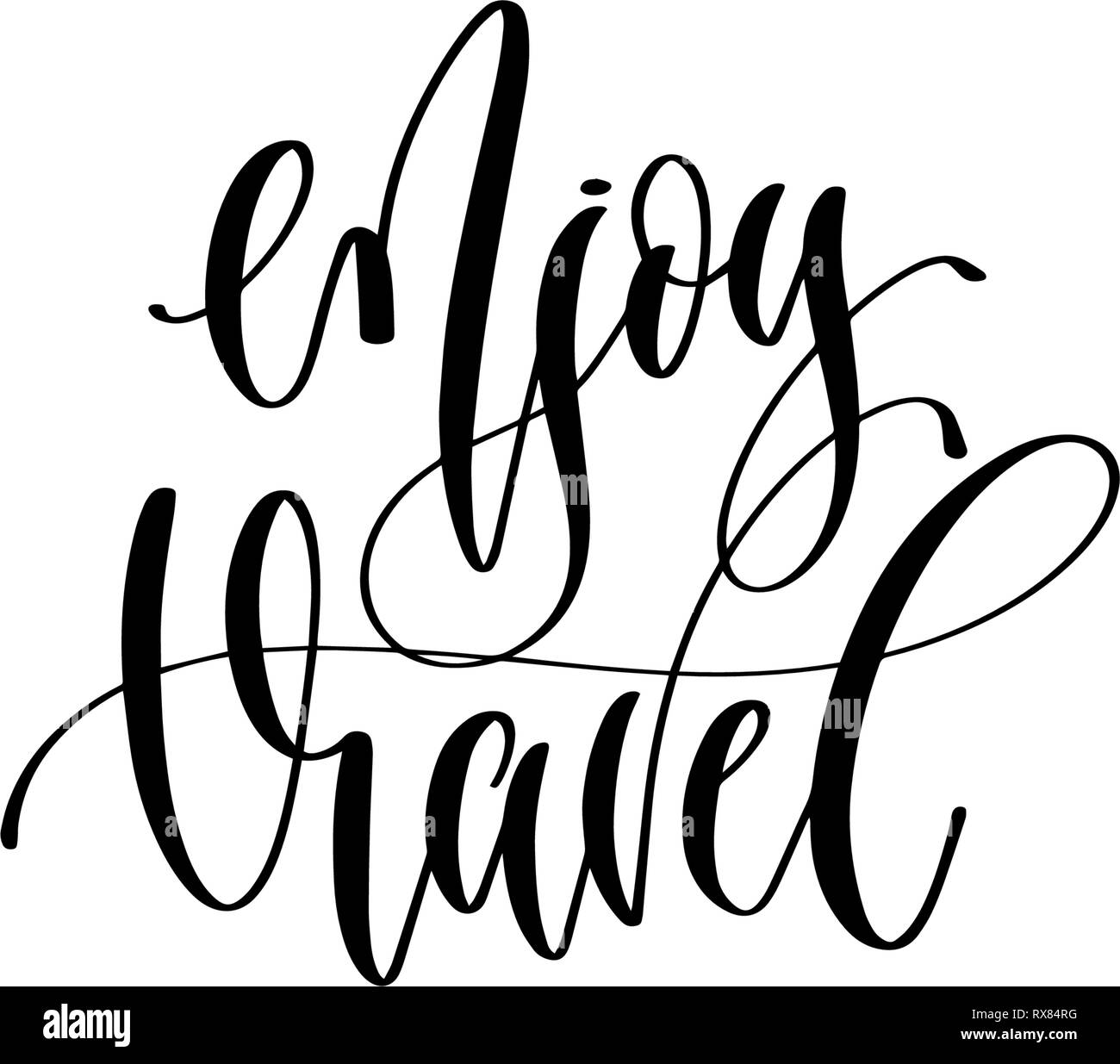 enjoy travel - hand lettering inscription text about happy summer time ...