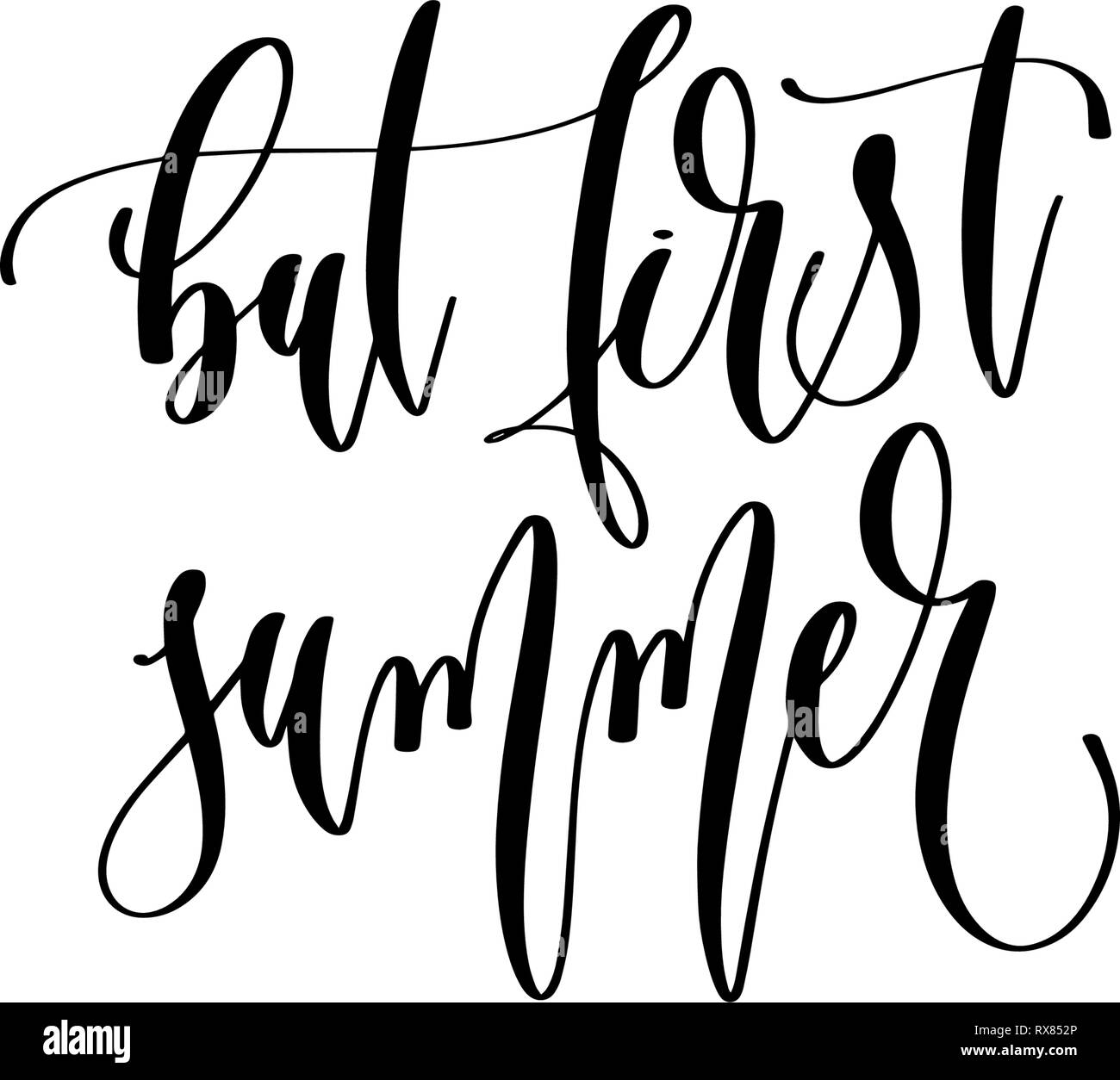 but first summer - hand lettering inscription text about happy summer ...