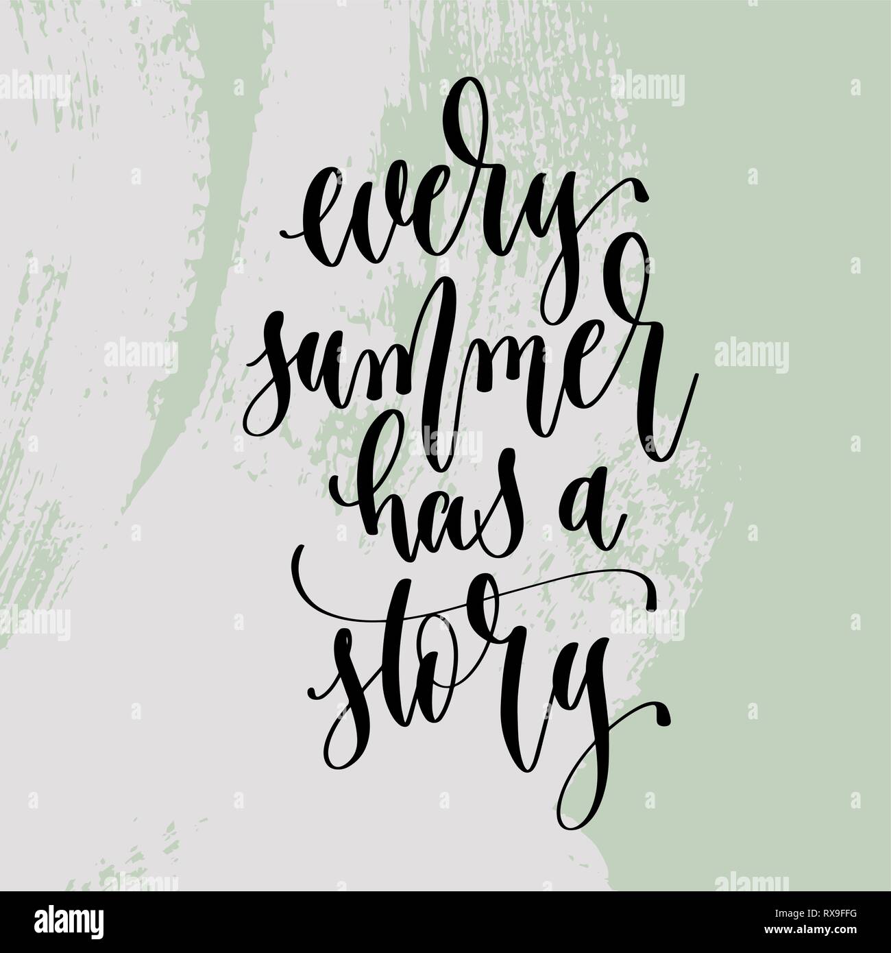 every summer has a story - hand lettering poster to summer holiday ...
