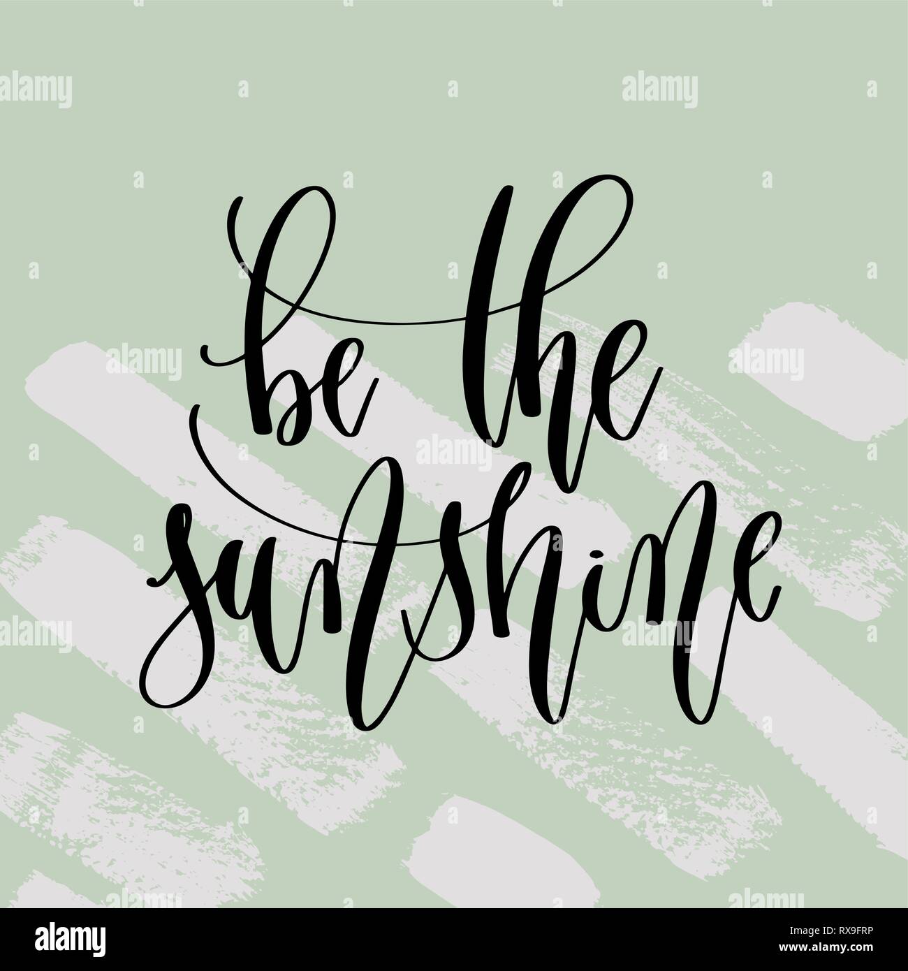 be the sunshine - hand lettering poster to summer holiday design on ...