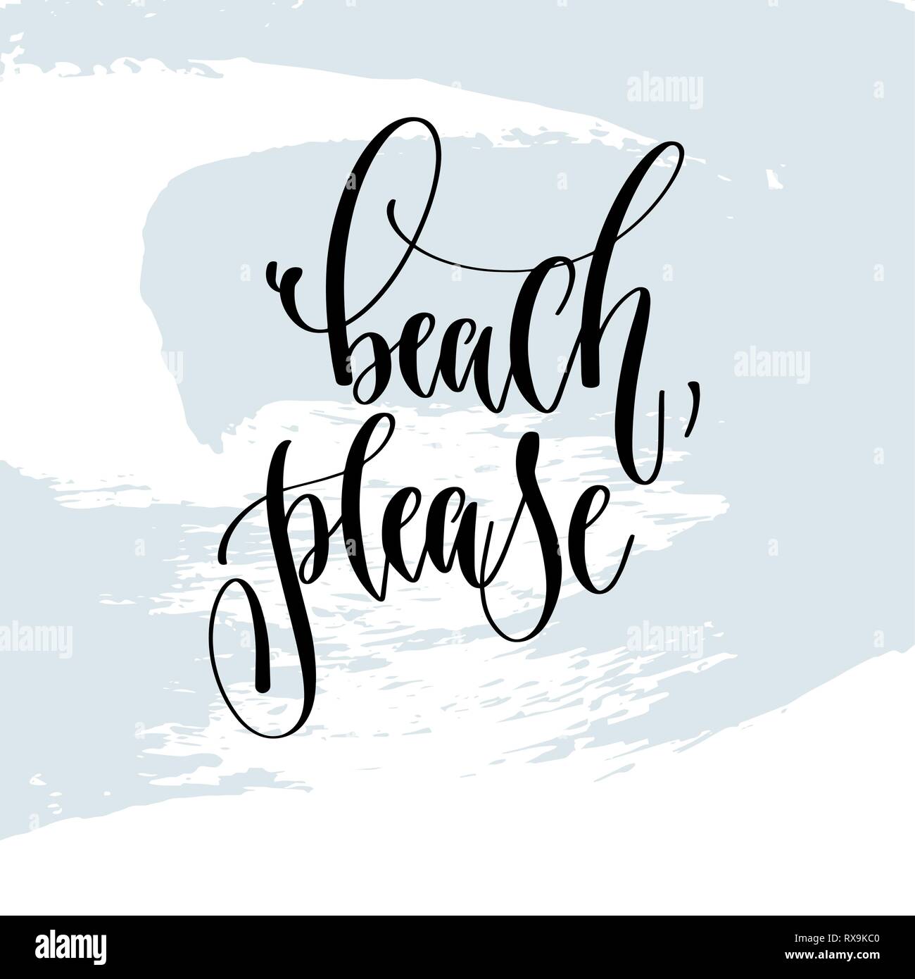 beach please - hand lettering typography poster about summer time ...