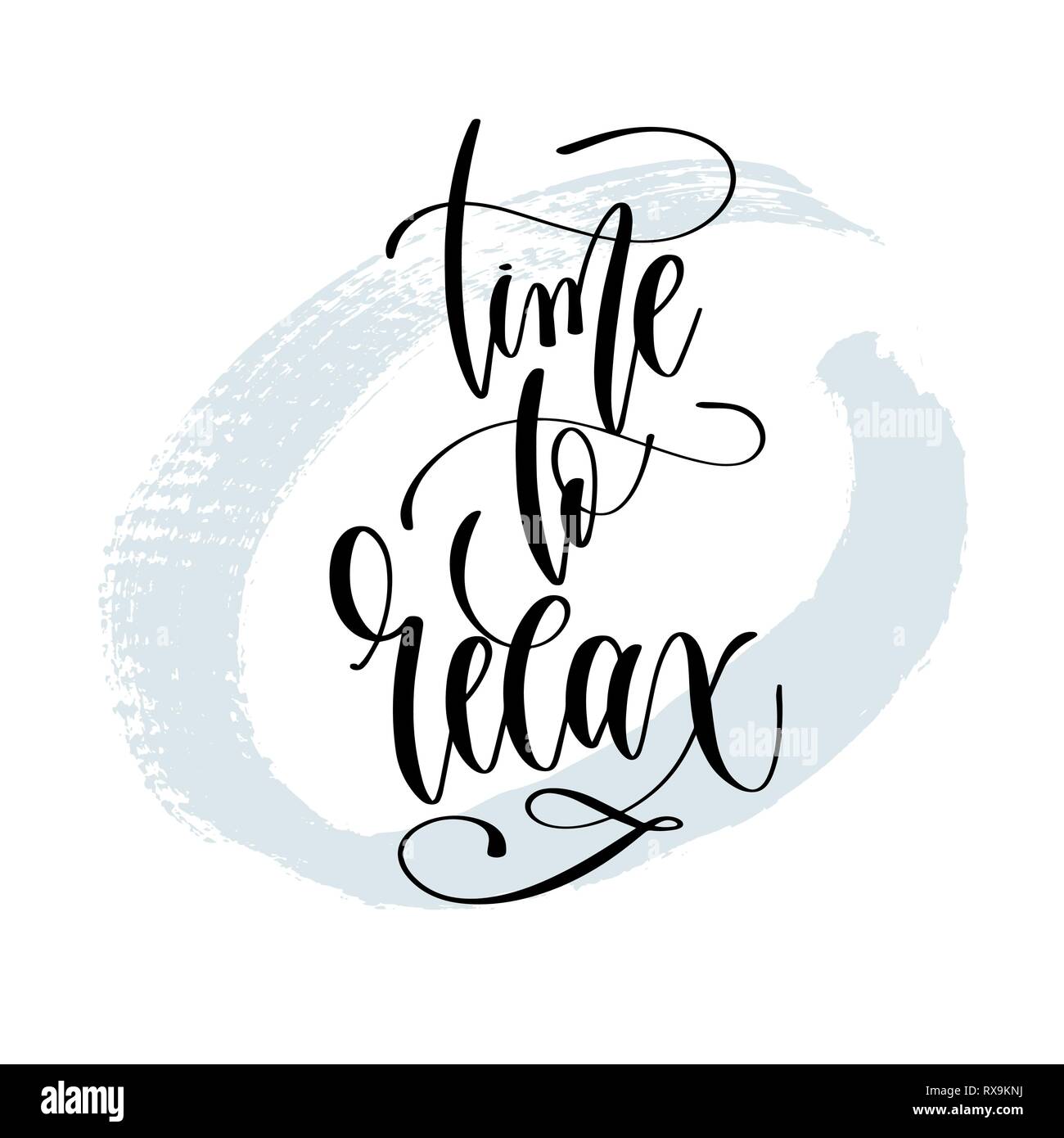 time to relax - hand lettering typography poster about summer time ...