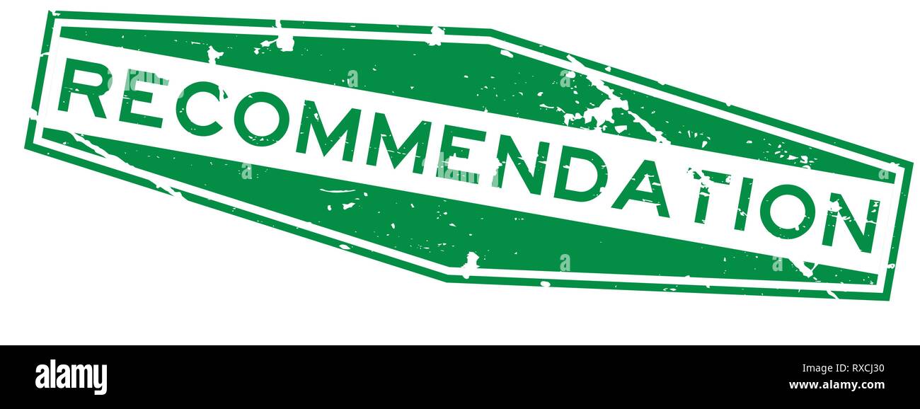 Grunge green recommendation wording hexagon rubber seal stamp on white background Stock Vector ...