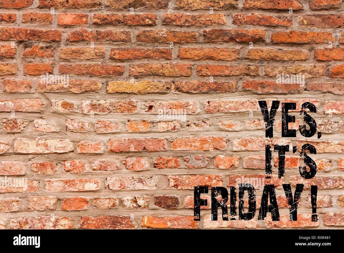 Handwriting text writing Yes It S Friday. Conceptual photo having ...