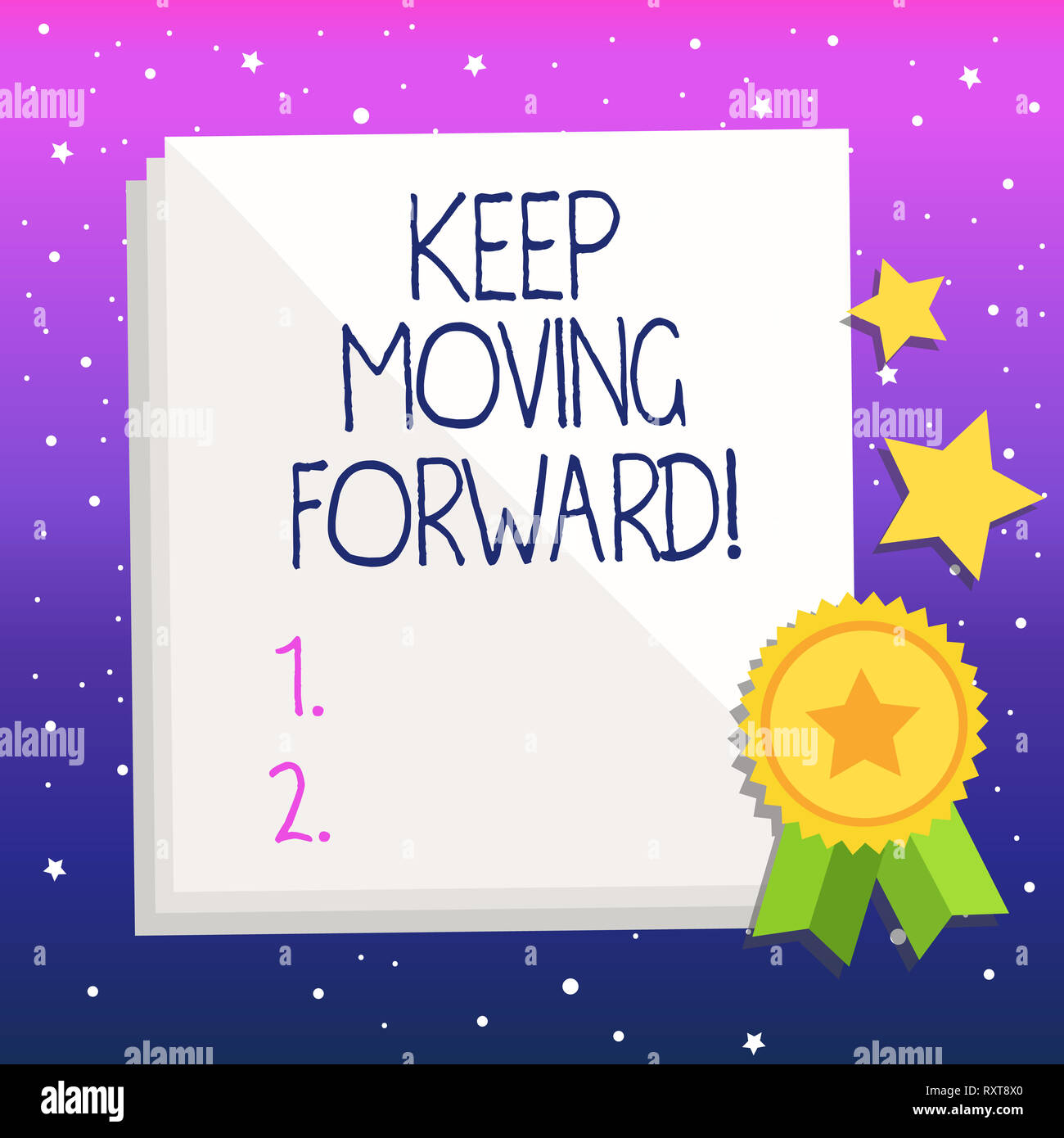 Handwriting text Keep Moving Forward. Conceptual photo Optimism ... Handwriting text Keep Moving Forward. Conceptual photo Optimism ...