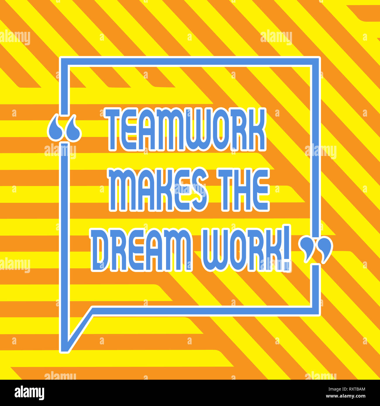 Teamwork makes the dreamwork hi-res stock photography and images - Alamy