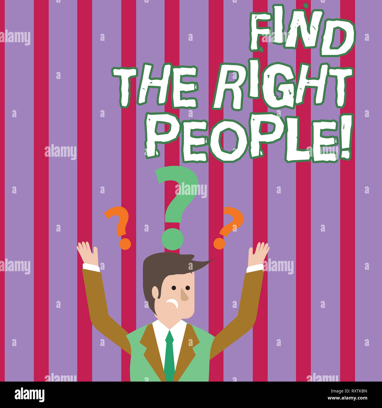Text sign showing Find The Right People. Business photo text choosing ...