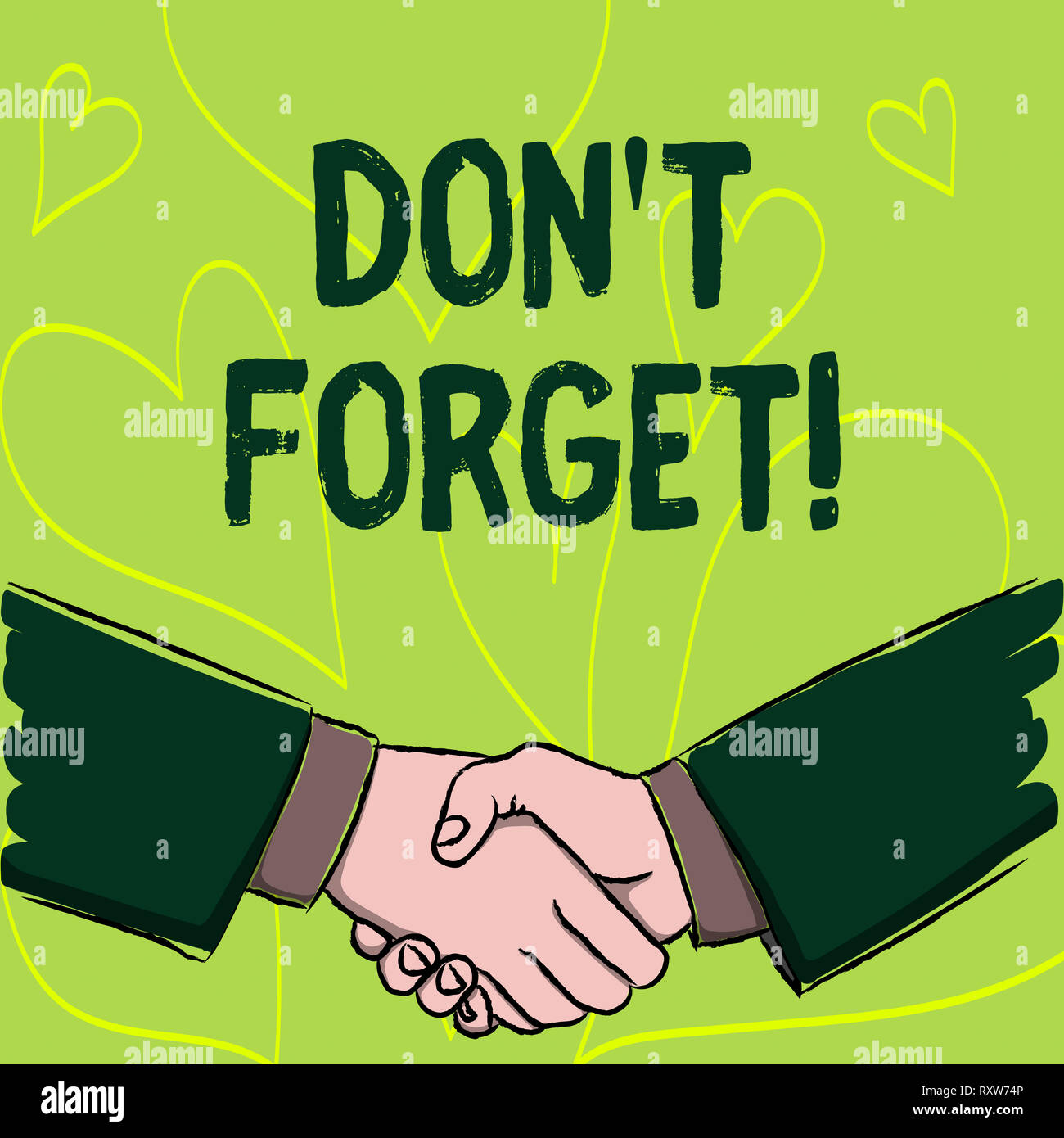 Writing note showing Don T Forget. Business concept for Remember Keep ...