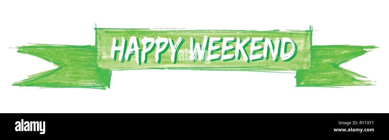 happy weekend hand painted ribbon sign Stock Vector Image & Art - Alamy