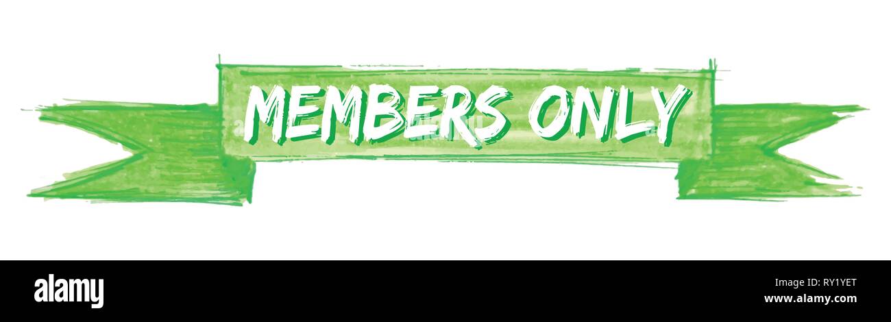 members only hand painted ribbon sign Stock Vector Image & Art - Alamy