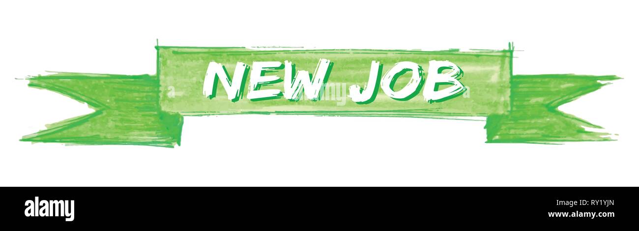 new job hand painted ribbon sign Stock Vector Image & Art - Alamy