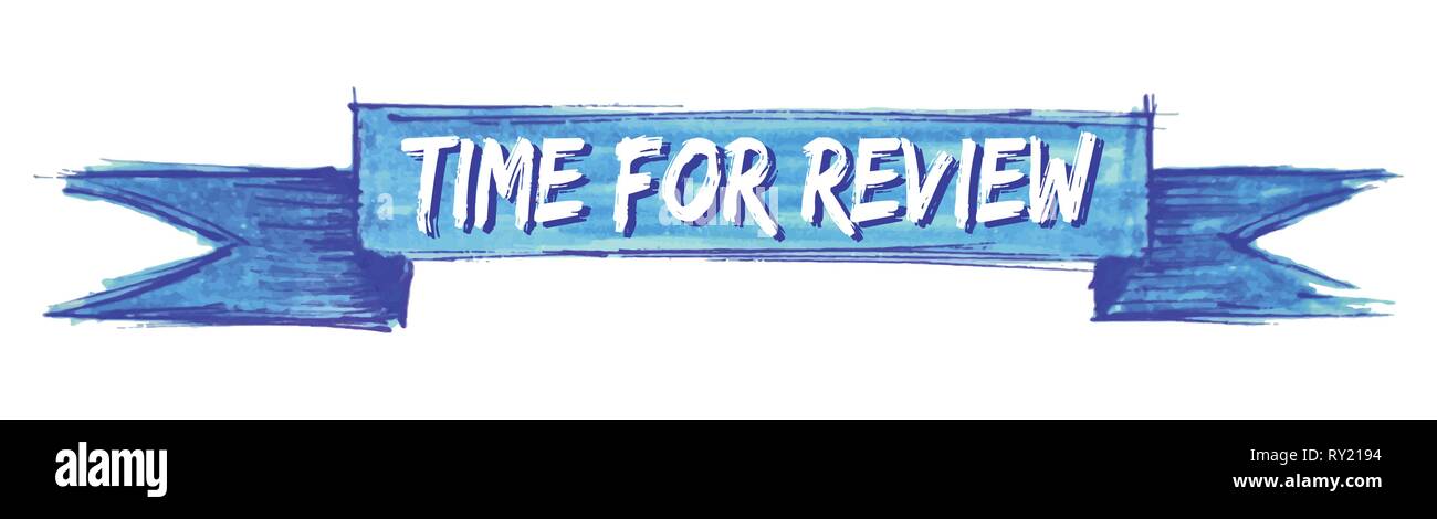 time for review hand painted ribbon sign Stock Vector Image & Art - Alamy