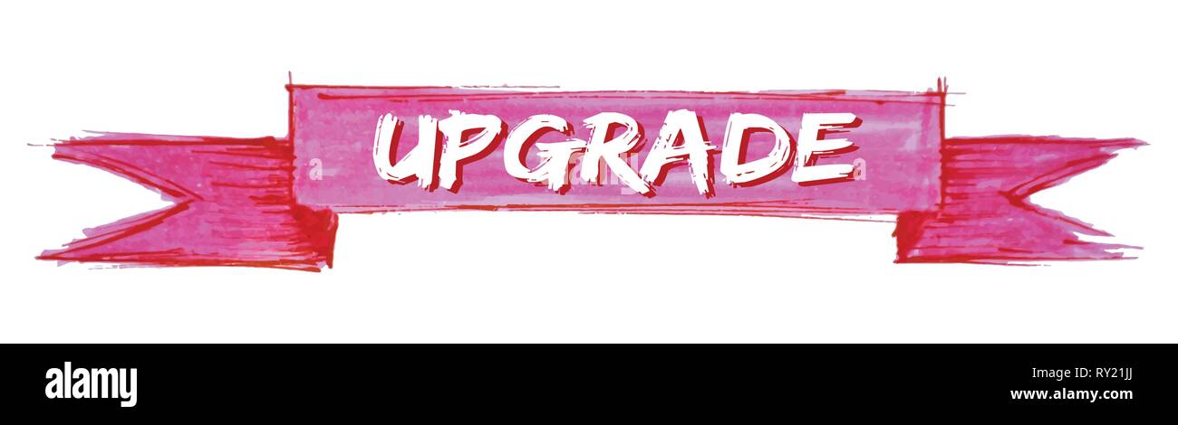 upgrade hand painted ribbon sign Stock Vector Image & Art - Alamy