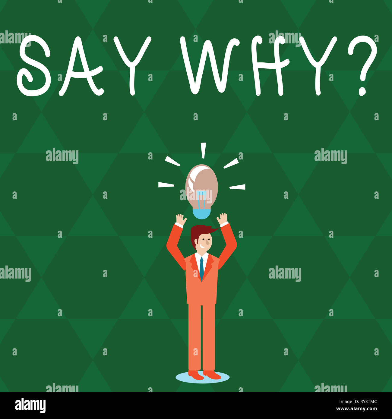 Text sign showing Say Whyquestion. Business photo text Give an ...