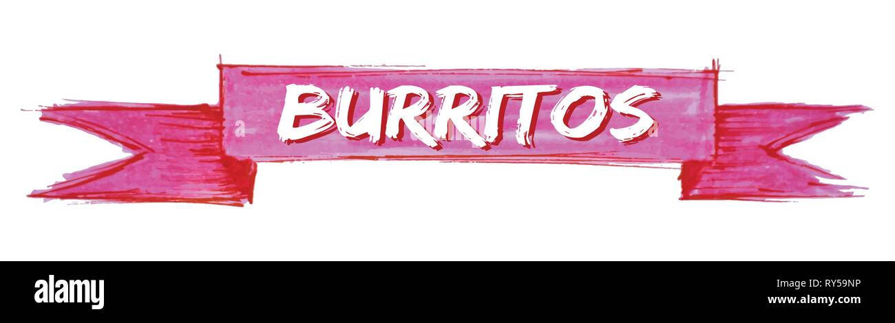 burritos hand painted ribbon sign Stock Vector Image & Art - Alamy