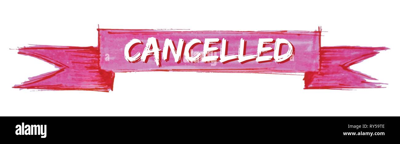 cancelled hand painted ribbon sign Stock Vector Image & Art - Alamy
