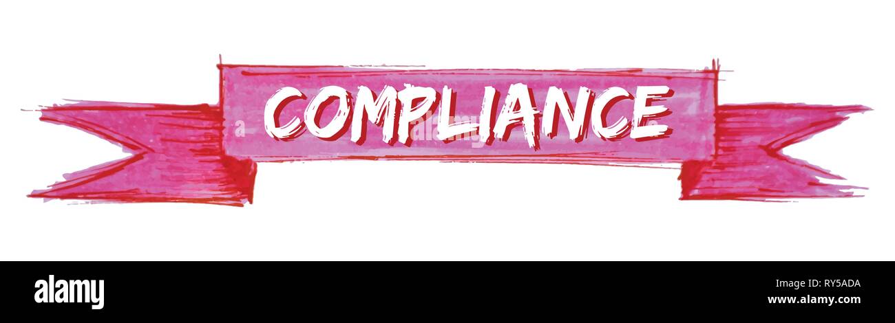 compliance hand painted ribbon sign Stock Vector Image & Art - Alamy