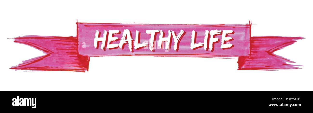 healthy life hand painted ribbon sign Stock Vector Image & Art - Alamy