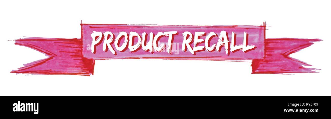 product recall hand painted ribbon sign Stock Vector Image & Art - Alamy