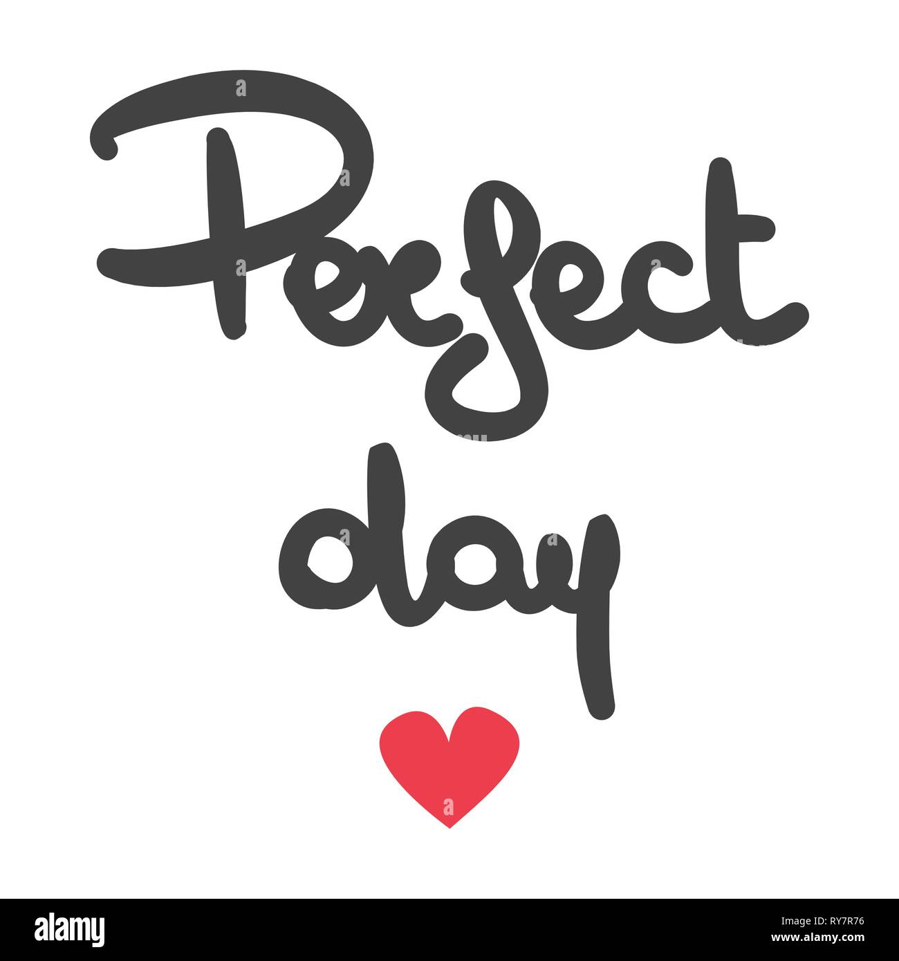 cute Perfect day hand written lettering vector card Stock Vector Image ...