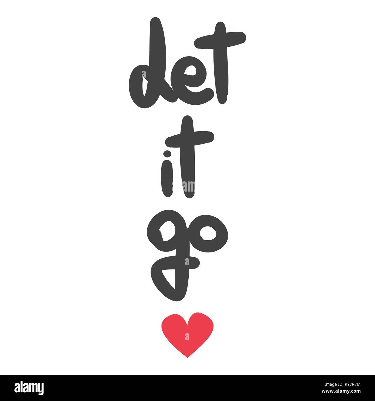 cute hand drawn lettering let it go text vector card Stock Vector Image ...