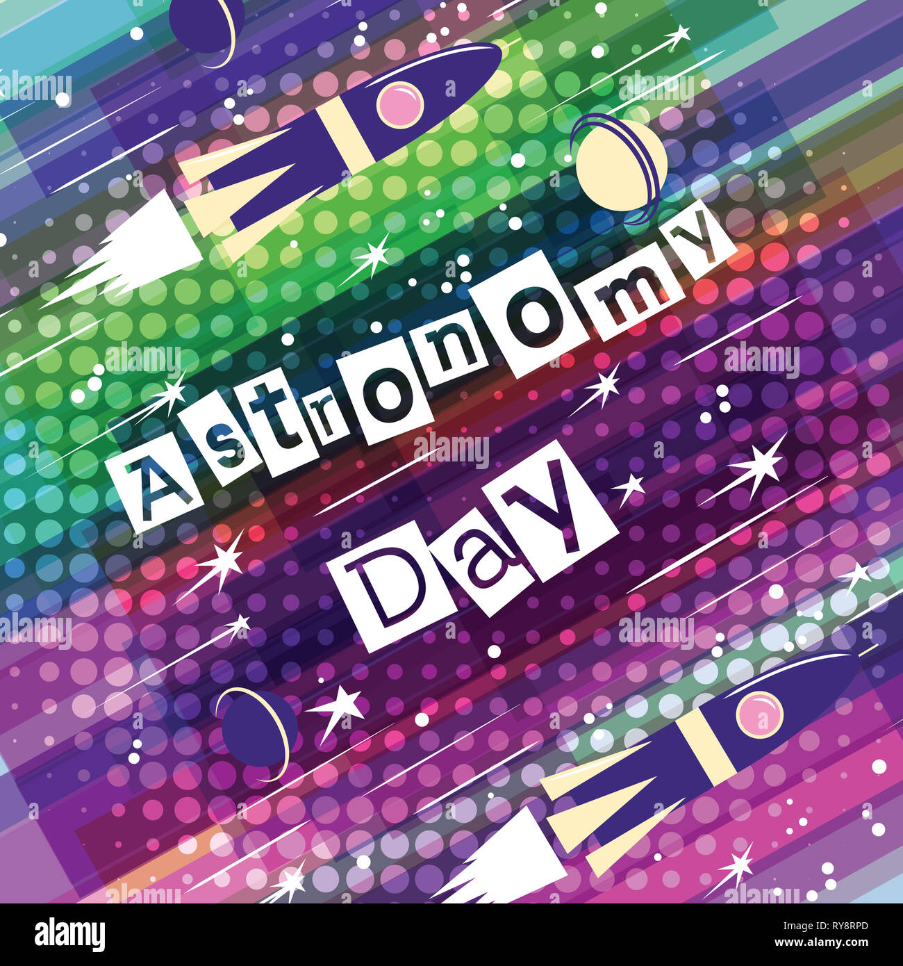 Astronomy day Greeting card for the holiday. format Stock Photo - Alamy