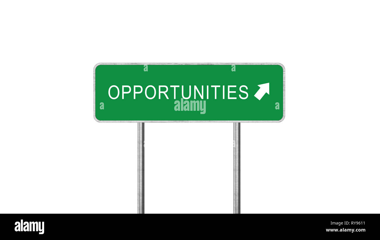 Opportunities Green Road Sign With Direction Arrow Isolated On White ...