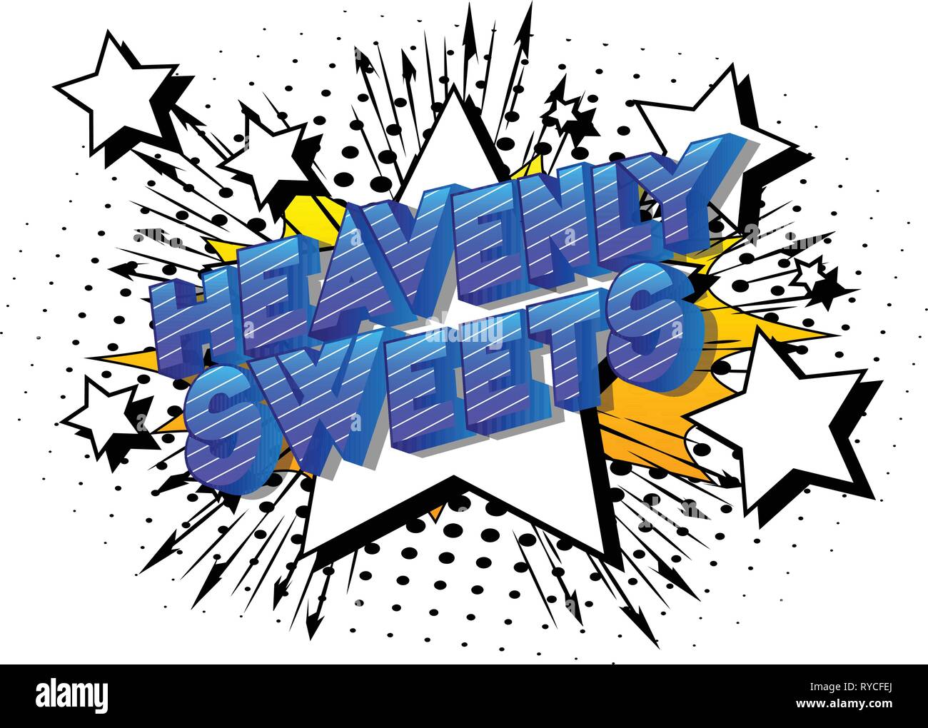 Heavenly Sweets - Vector illustrated comic book style phrase on ...