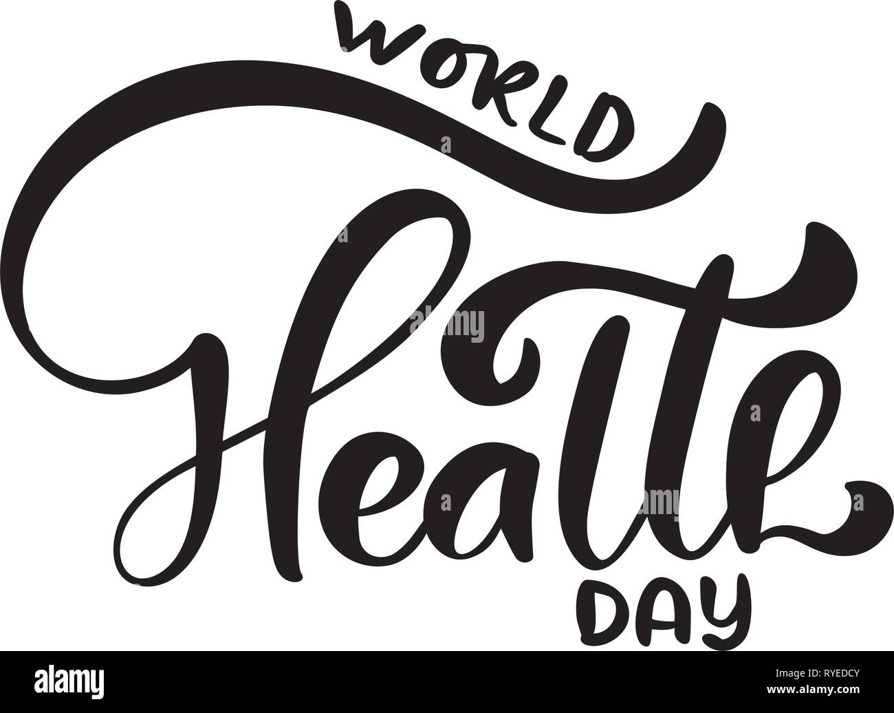 Calligraphy lettering vector text World Health Day. Scandinavian style ...