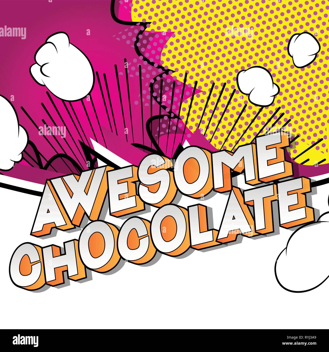 Awesome Chocolate - Vector illustrated comic book style phrase on ...