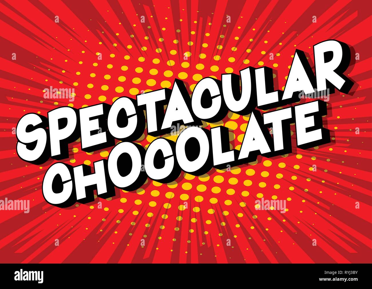 Spectacular Chocolate - Vector illustrated comic book style phrase on ...