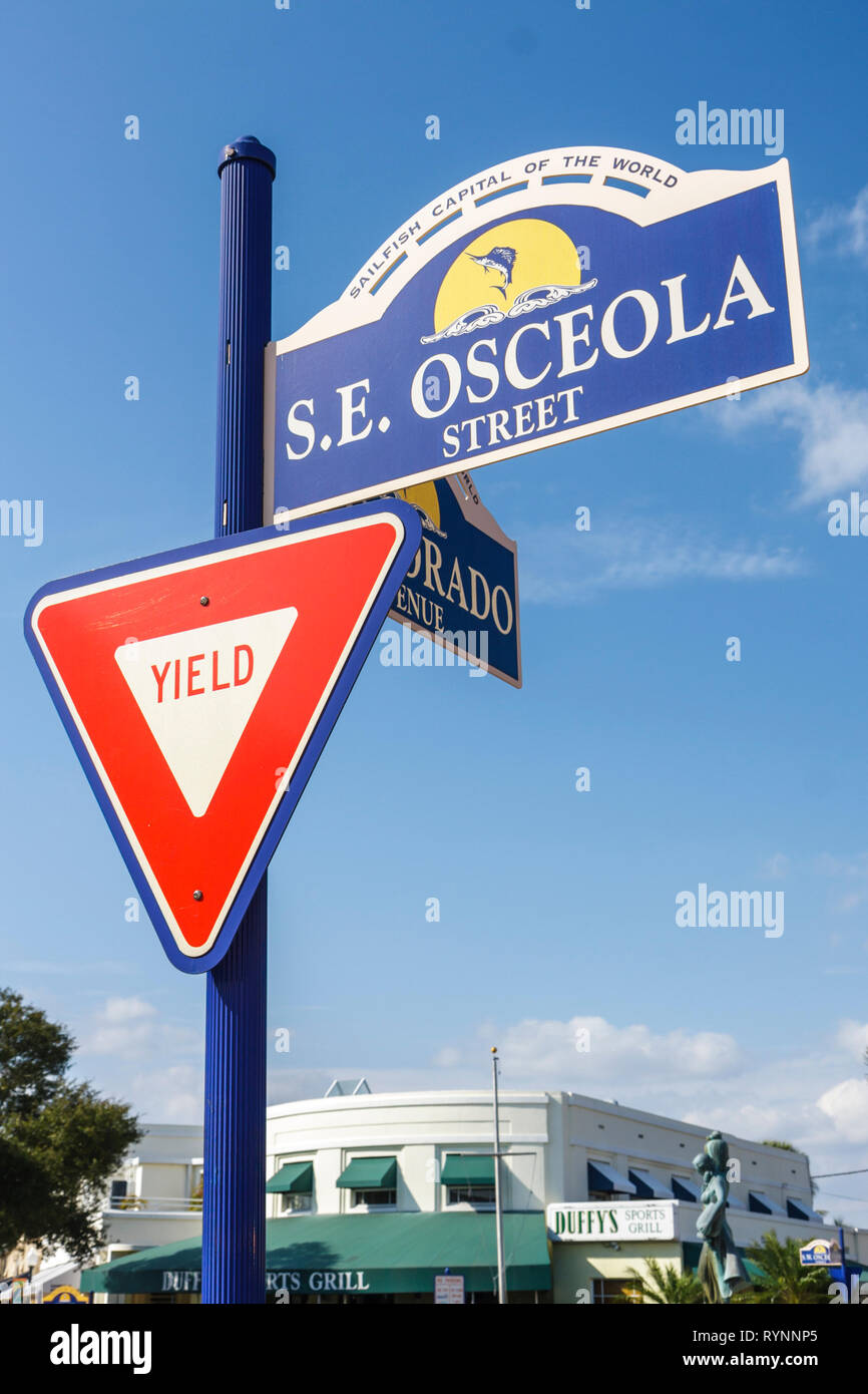 Stuart Florida,Osceola Street,street sign,Osceola Street,yield sign ...