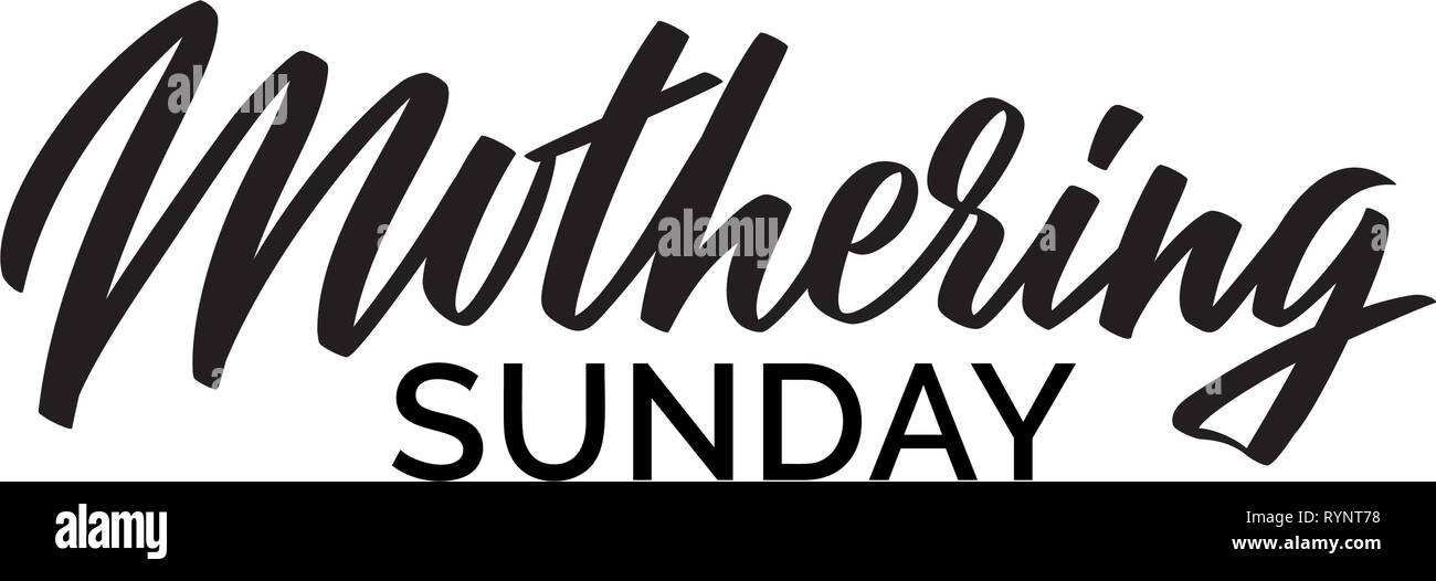 Mothering Sunday writing. Typography, lettering with handwritten ...