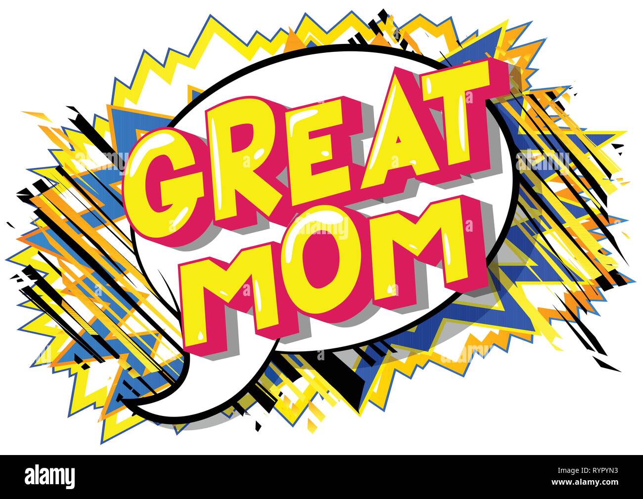 Great Mom - Vector illustrated comic book style phrase on abstract ...