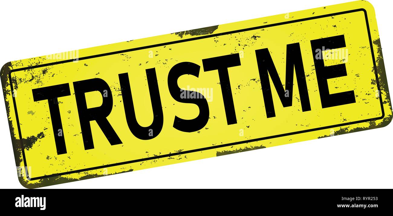 trust me dirty rusty metal icon plate sign Stock Vector Image & Art - Alamy