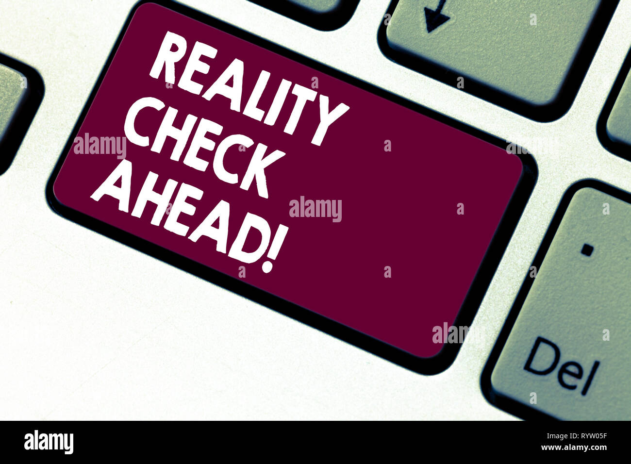 Handwriting text writing Reality Check Ahead. Concept meaning Consider ...